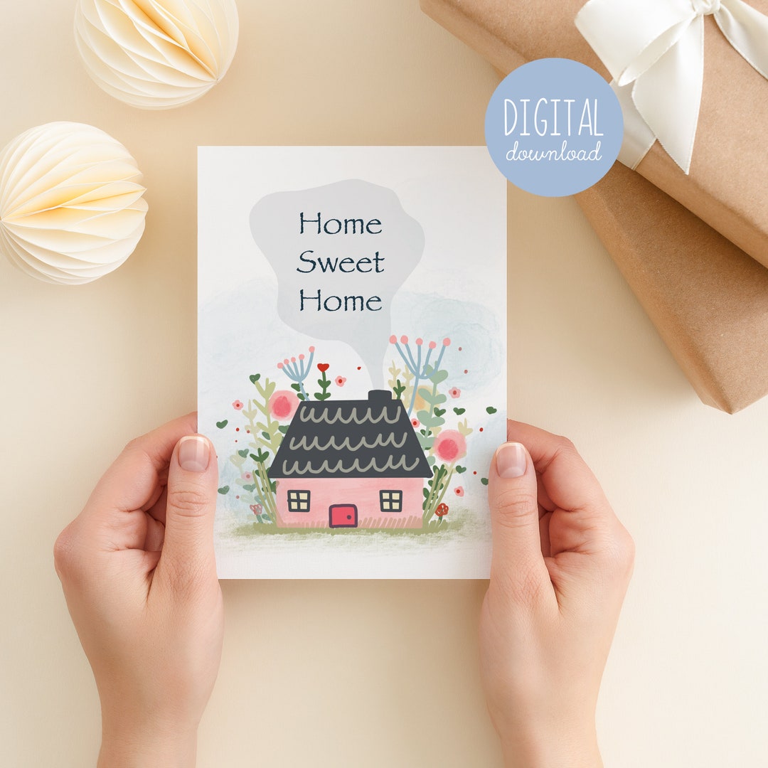 Home Sweet Home Greeting Card Printable Cozy Housewarming Card ...