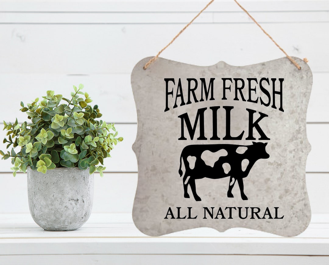 Farm Fresh Milk Sign, Galvanized Metal Sign, Fixer Upper Style Sign ...