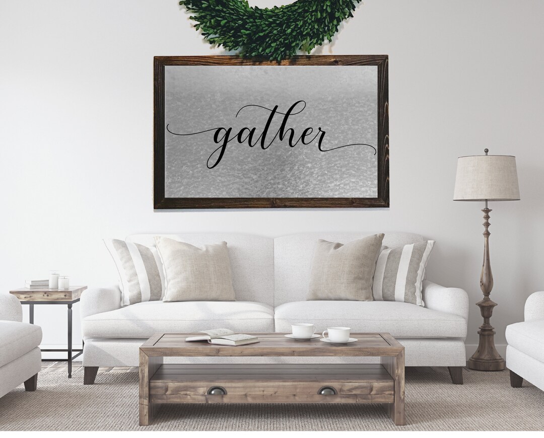Gather, Gather Sign, Metal Sign, Galvanized Sign, Galvanized Wood Sign ...