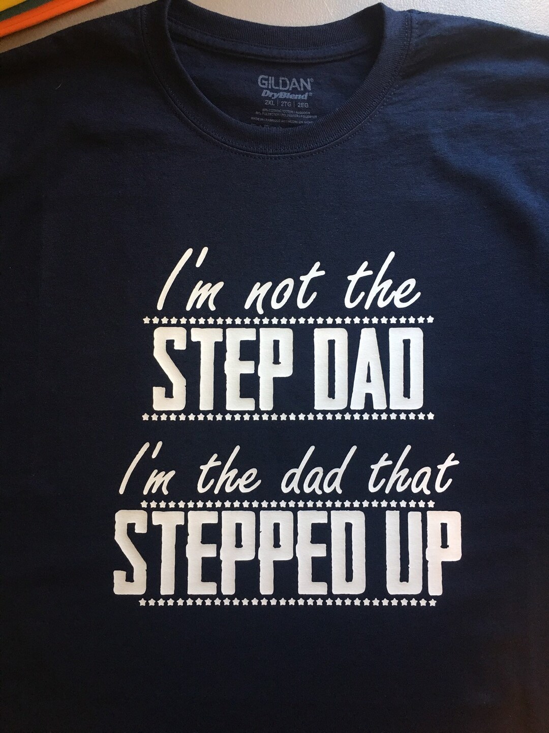Step Dad Fathers Day Gift. Not the Step Dad but Dad That Stepped up T ...