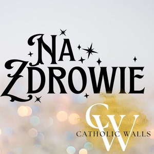 Na Zdrowie Polish Cheers SVG PNG Transparent Background Clip Art ...