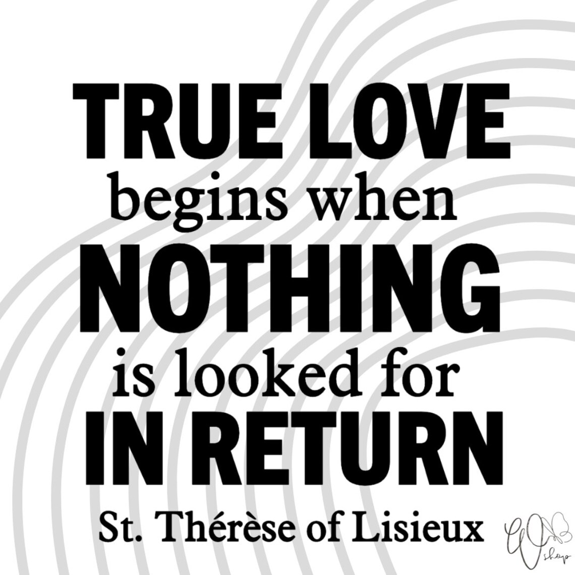 True Love Begins | St Therese of Lisieux | Catholic Inspiration | SVG ...