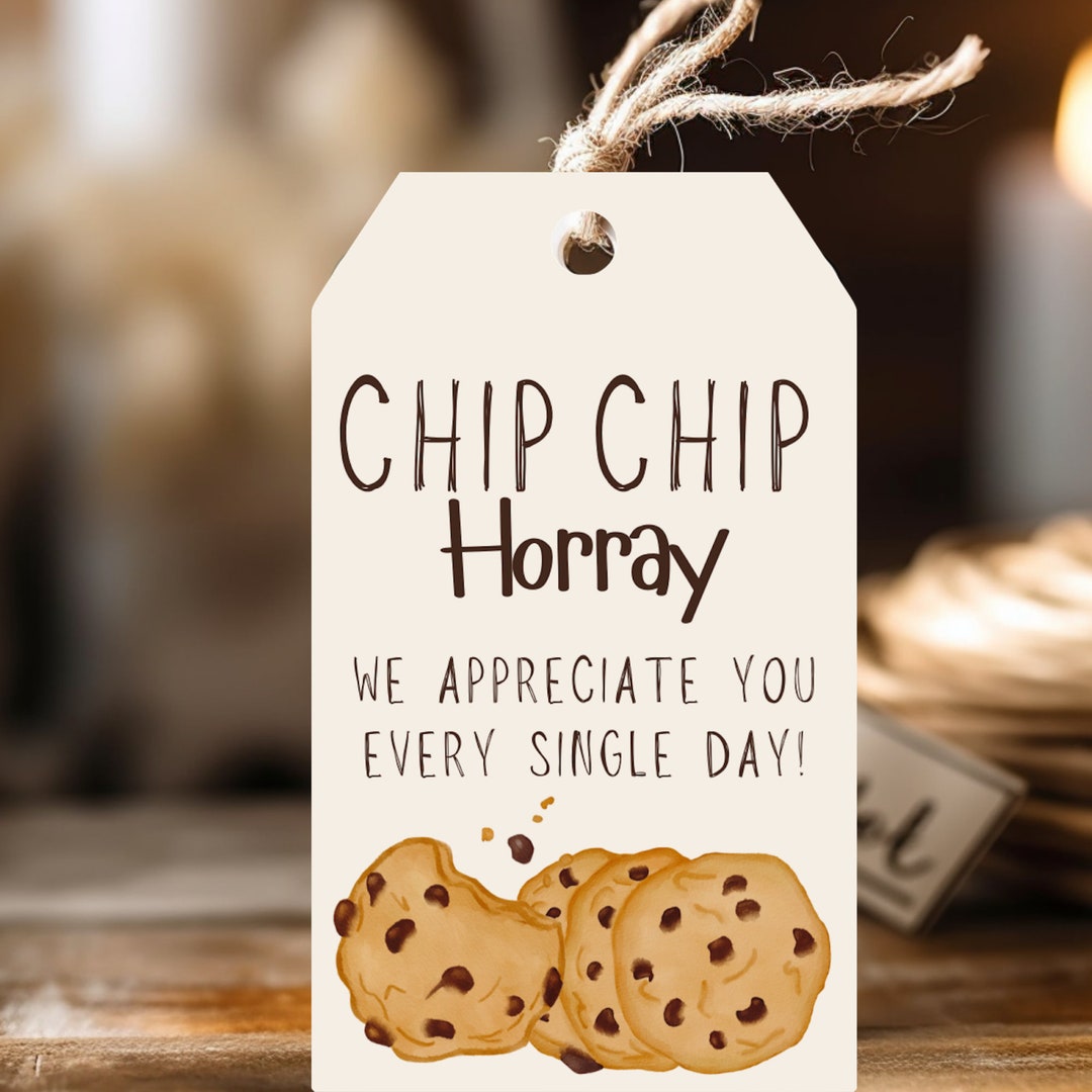 Printable Gift Tag Chip Chip Hooray, Teacher Appreciation Tag ...