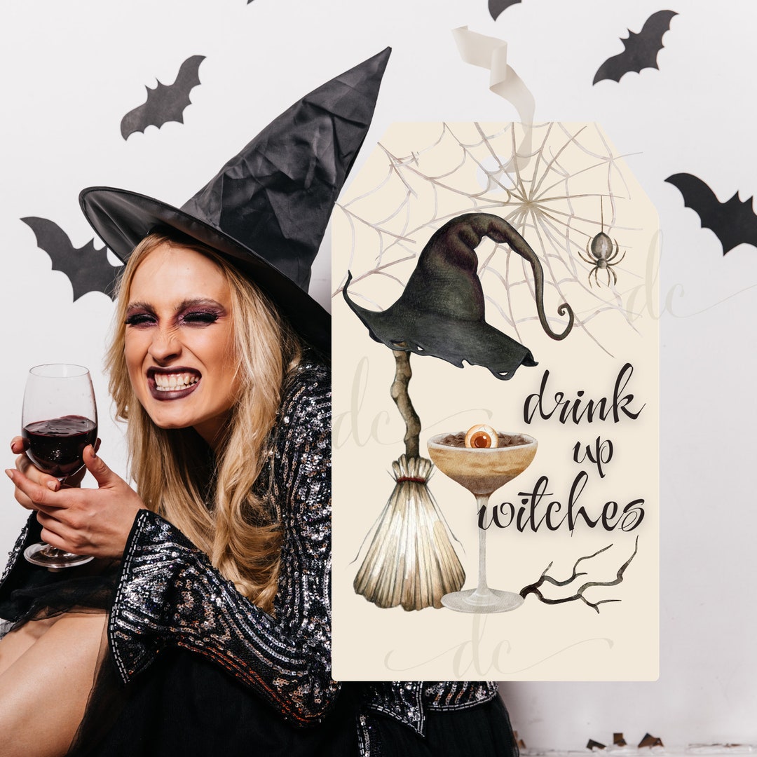 Halloween Witch Hat Gift Tag, Drink up Witches, Espresso Martini ...