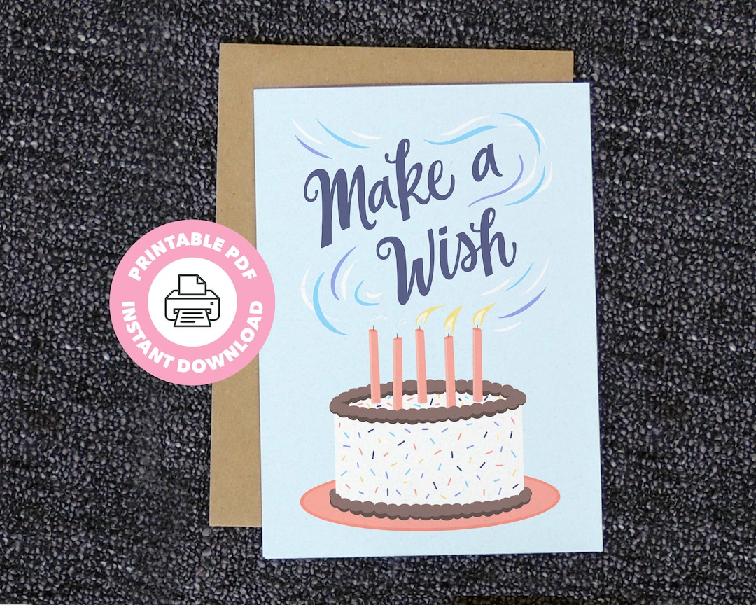 PRINTABLE Birthday Greeting Card | Make a Wish | Print at Home Birthday ...