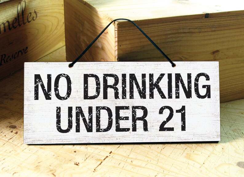 NO DRINKING UNDER 21 Sign. Business Sign. Restaurant Signs. | Etsy