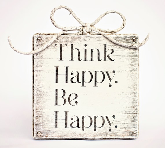 Unique Handmade Wooden Sign With Positive Quote Think Happy - Etsy