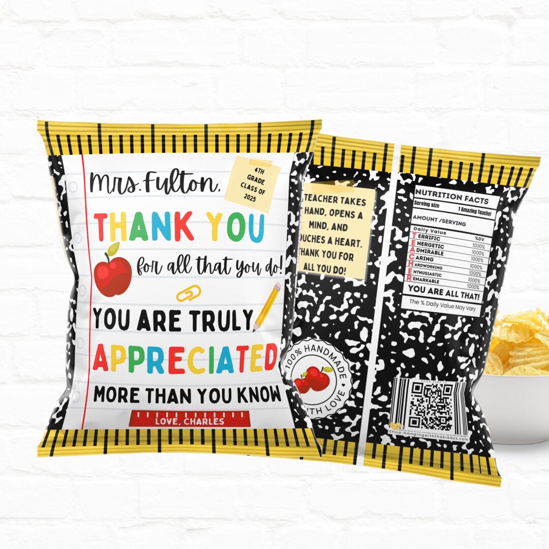 Teacher Appreciation Chip Bag Wrapper, Printable DIY Teacher Gift ...