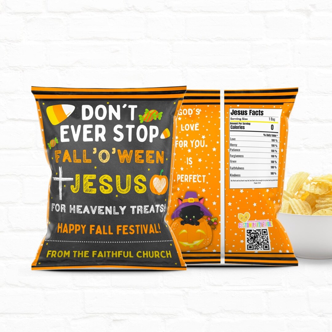 Never Stop Fall-o-ween Jesus Custom Chip Bags|church Fall Festival| Are ...