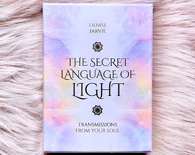 The Secret Language of Light Oracle: Transmissions From Your Soul ...