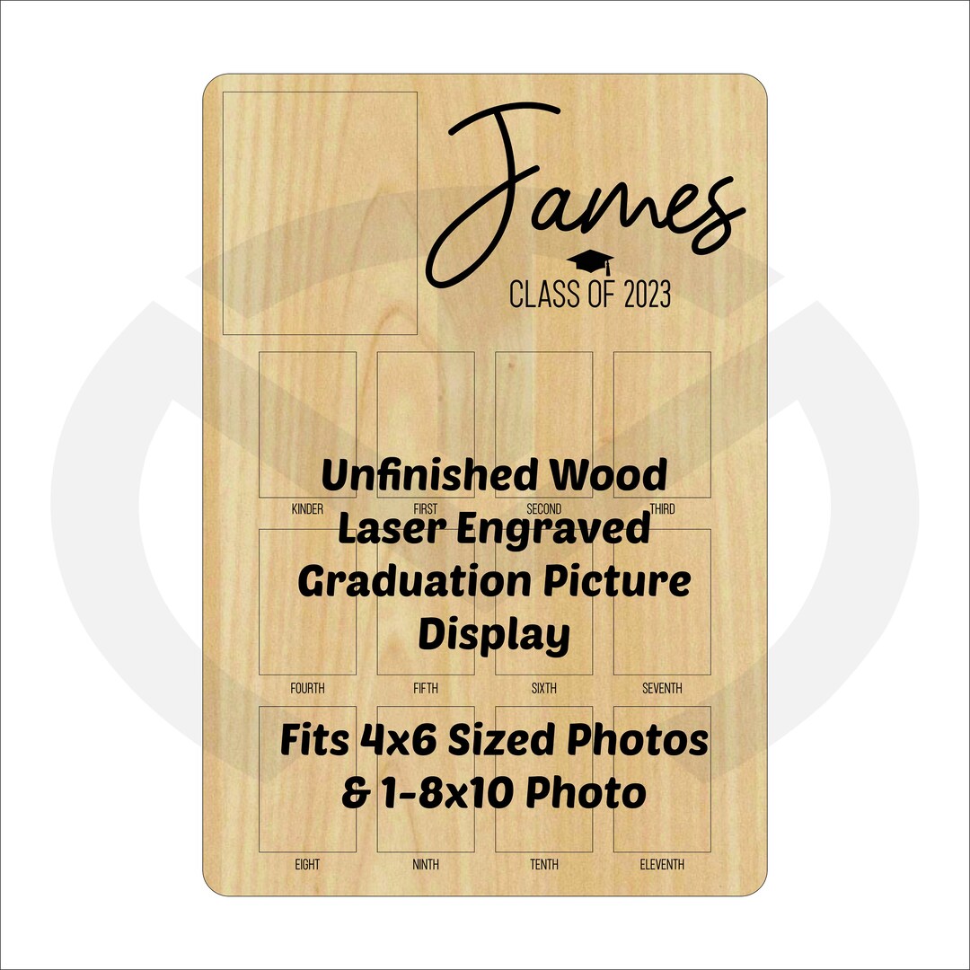Unfinished Wood Graduation Photo Display, Laser Engraved, Fits 4x6 ...