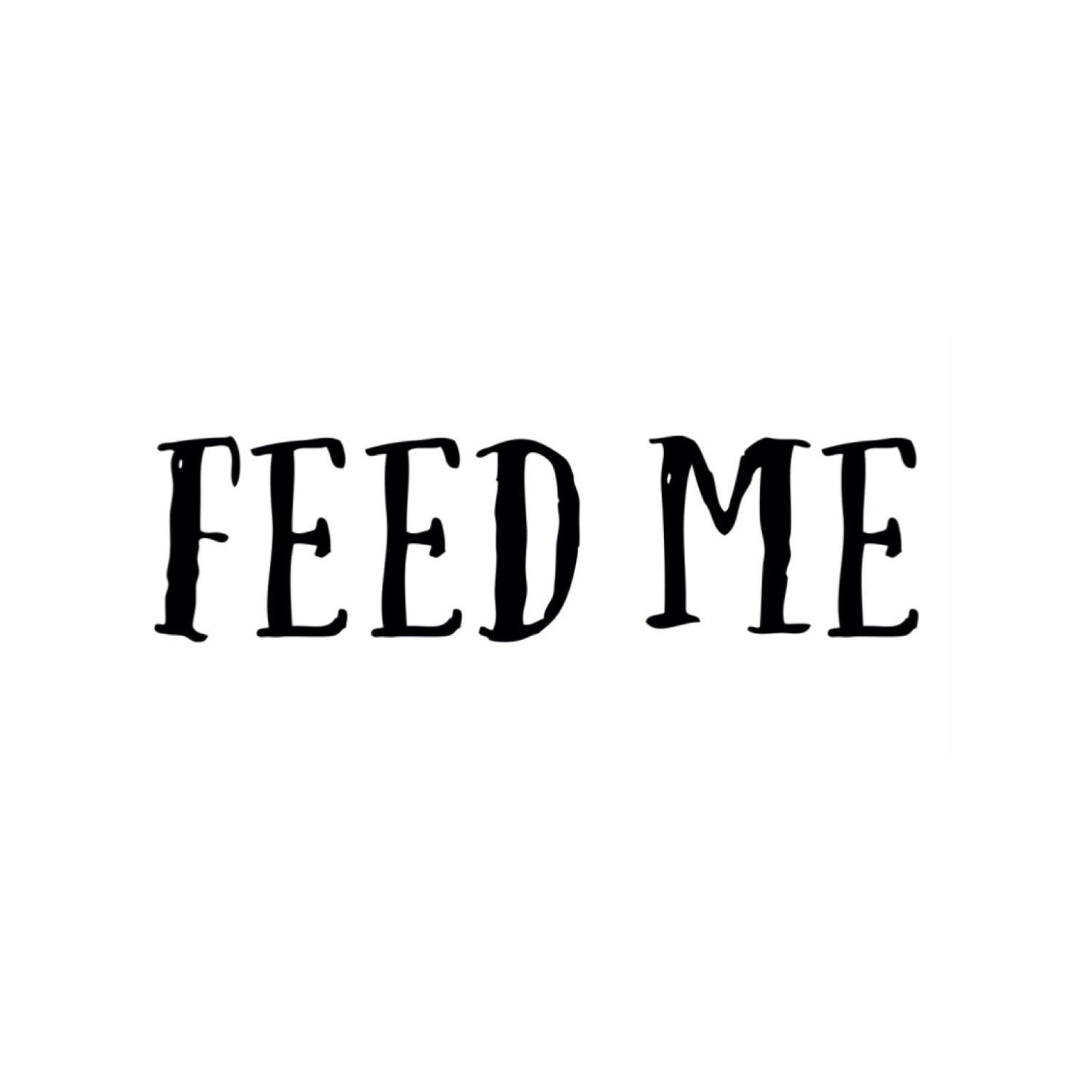 Feed Me T-shirt - Etsy
