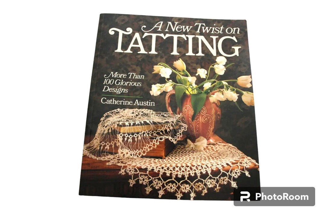 A New Twist on Tatting Pattern Book, More Than 1000 Tatting Patterns ...