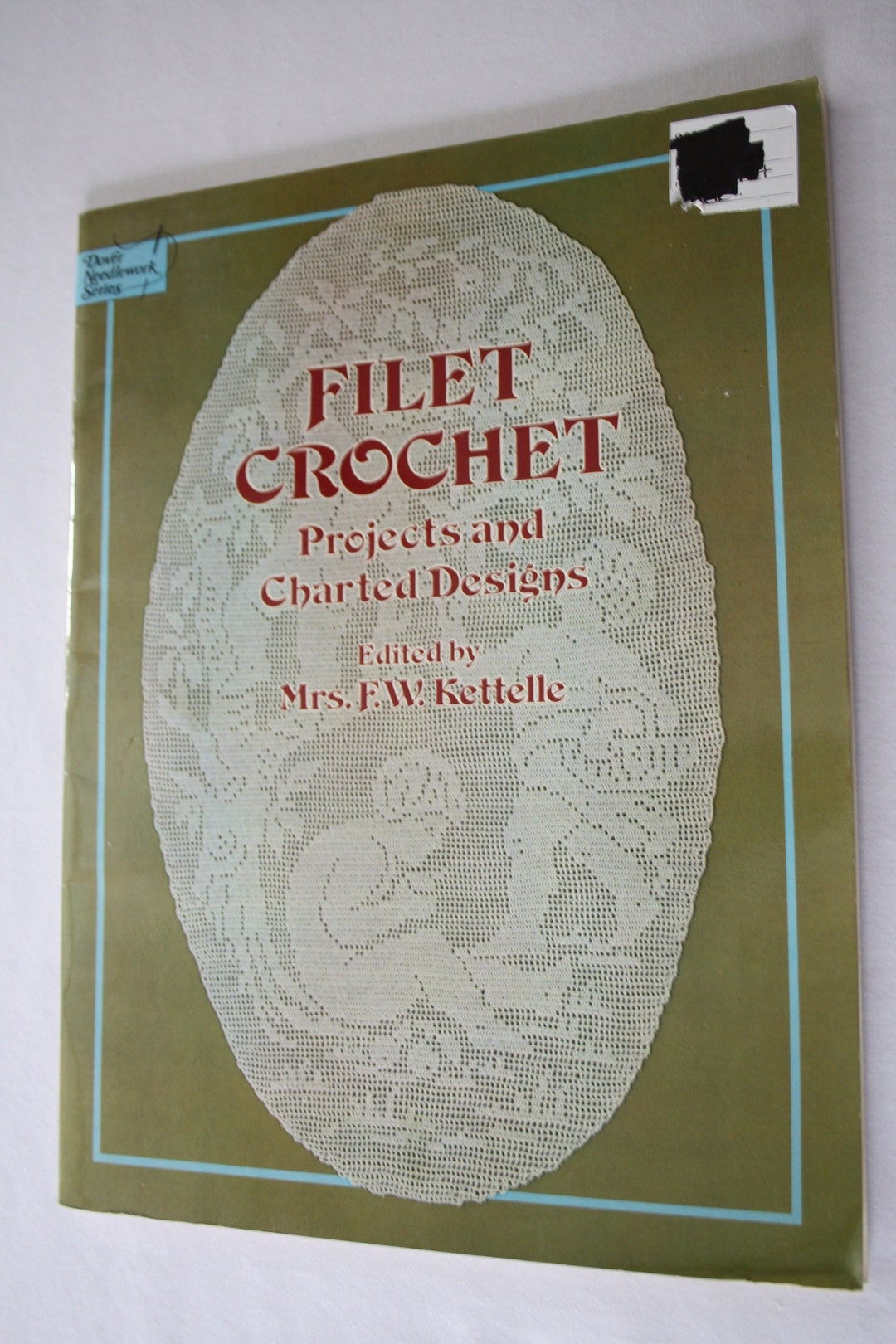 FILET CROCHET Patterns for Making Lace - Projects and Charted Designs ...