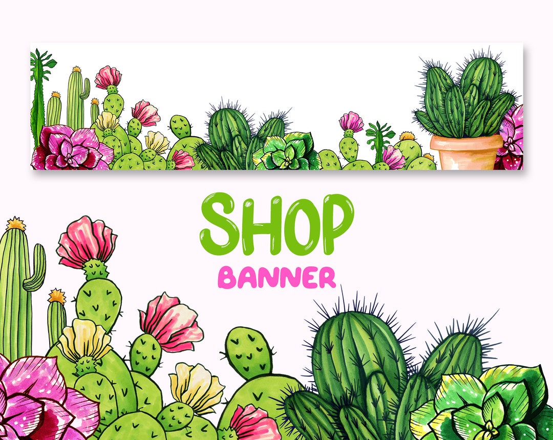 Cactus Shop Banner Cactus Clipart Succulent Shop Banner Extra Large ...