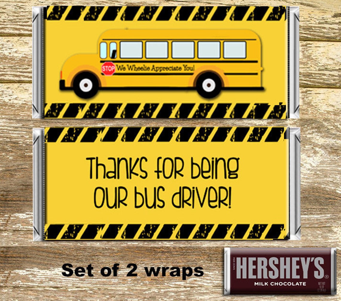 Full Sized Candy Wrapper - Bus Driver Appreciation, Bus Driver Gift ...
