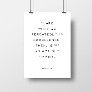 Aristotle, Excellence, Habit, Life Quote, Literary Quote,philosophy ...
