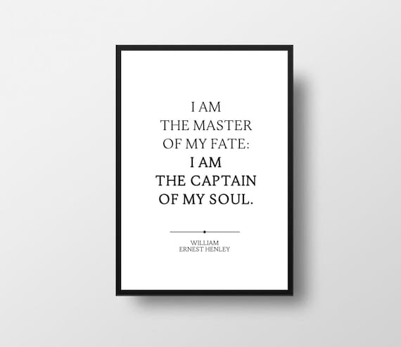 William Ernest Henley I Am the Master of My Fate Poem | Etsy