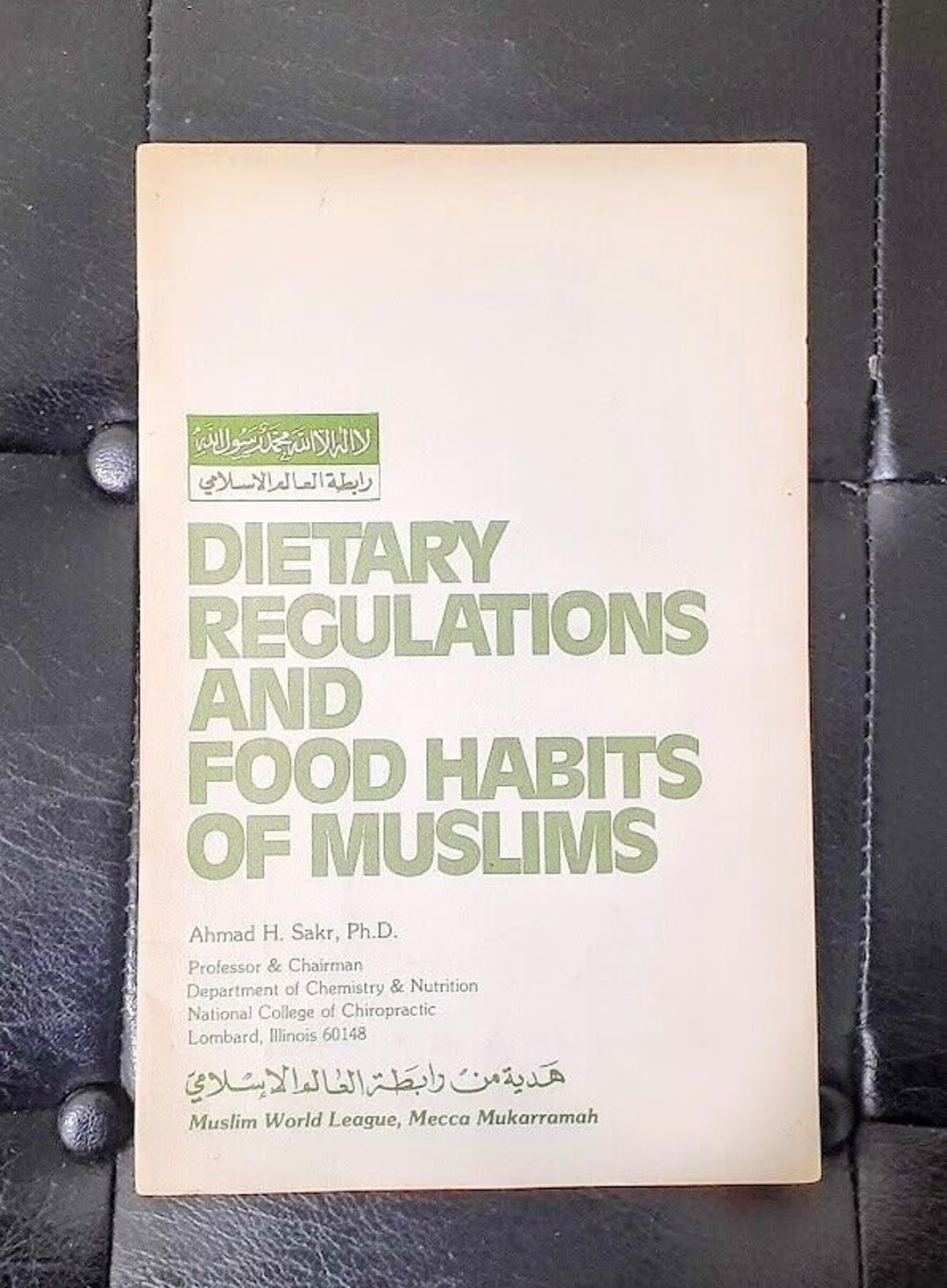 Dietary Regulations and Food Habits of Muslims by Ahmad H. Sakr, Ph,d ...