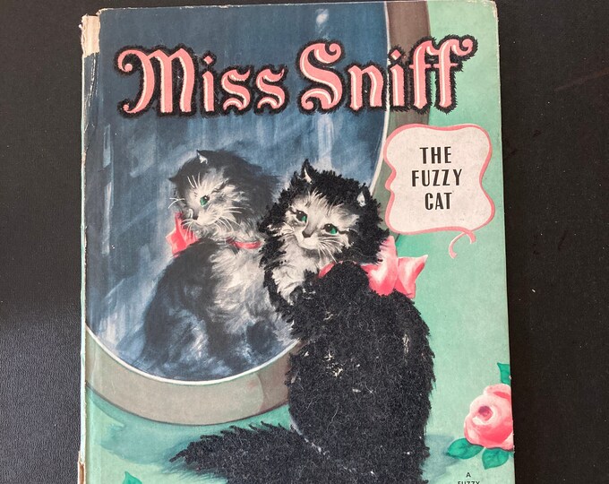 Miss Sniff the Fuzzy Cat Fuzzy Wuzzy Book From 1945 by Jane Curry - Etsy
