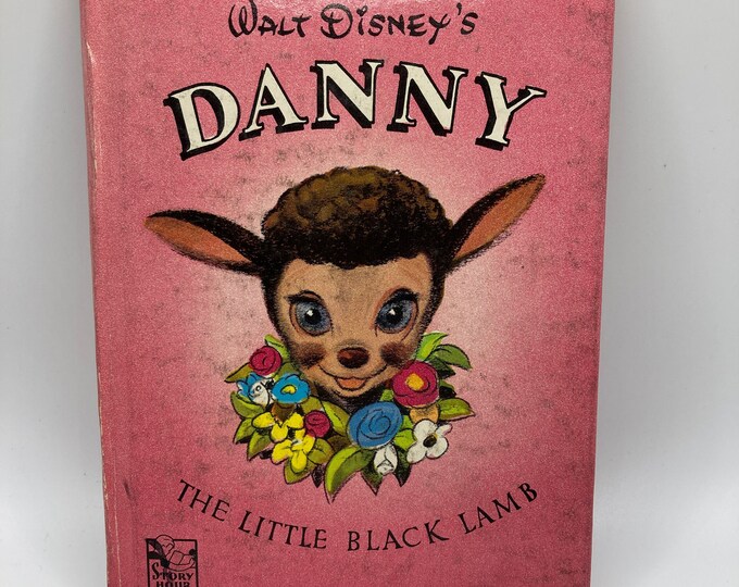 Walt Disney's Danny the Little Black Lamb Hardcover Book Story Hour ...