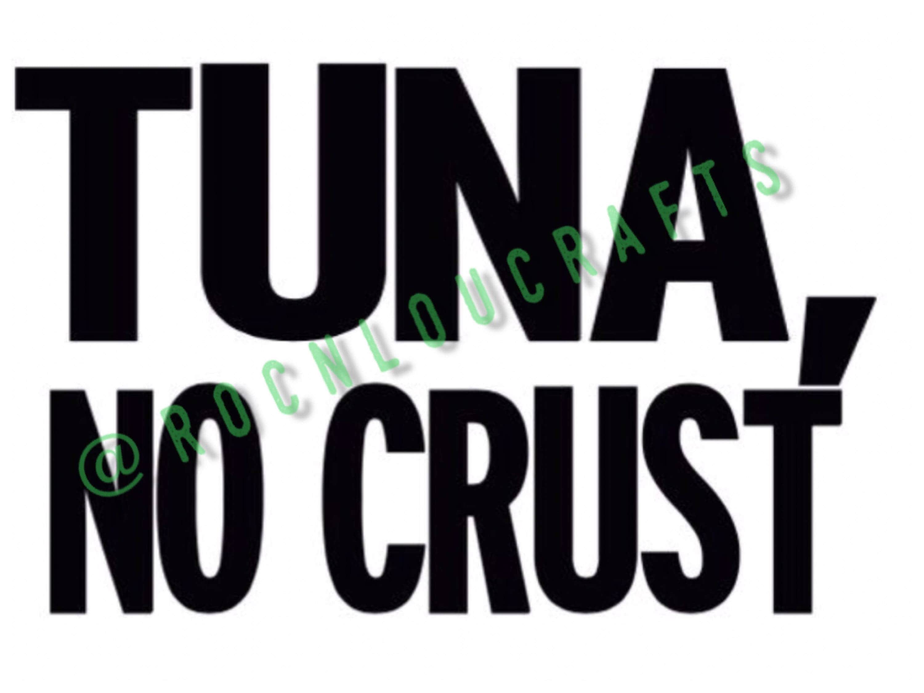 Tuna No Crust Decal Sticker - Etsy