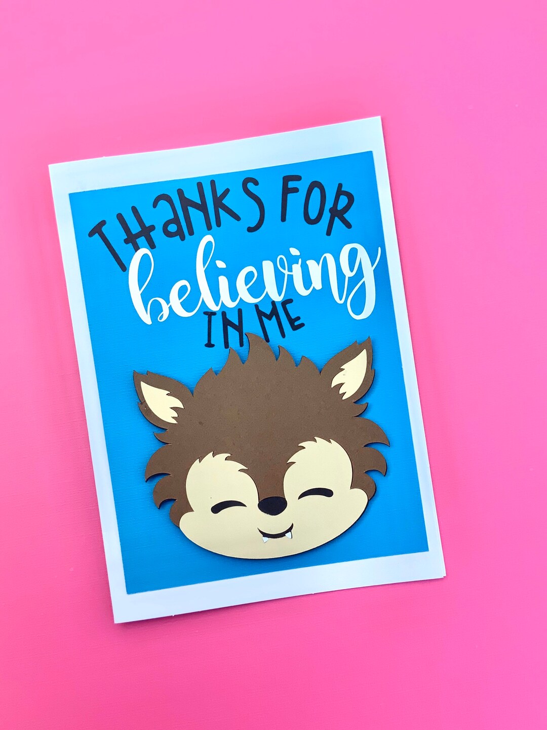 Thank You Card for Teachers, Cute Werewolf, Thanks for Believing in Me ...