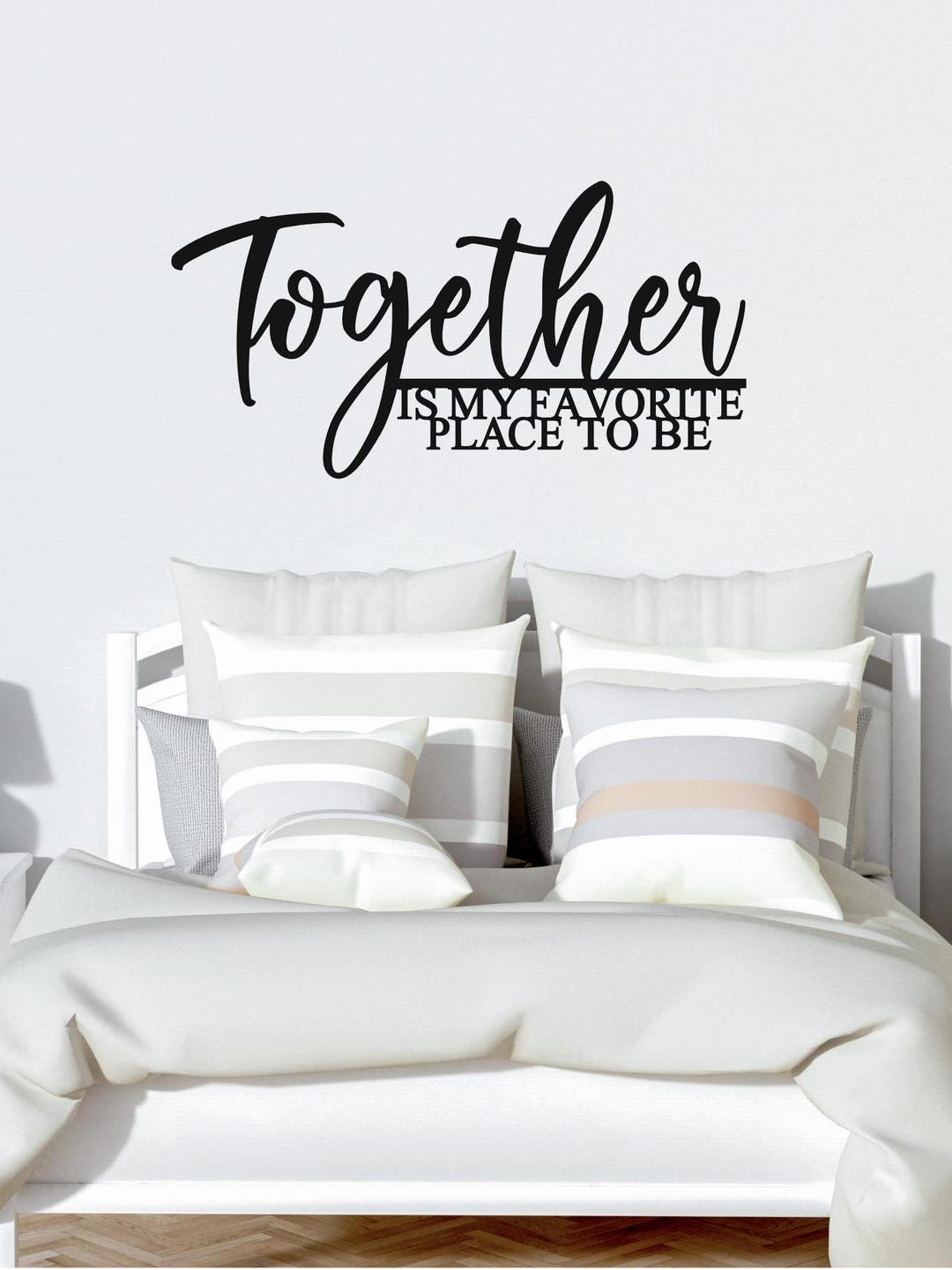 Together is My Favorite Place to Be Sign | Master Bedroom Wall Decor ...