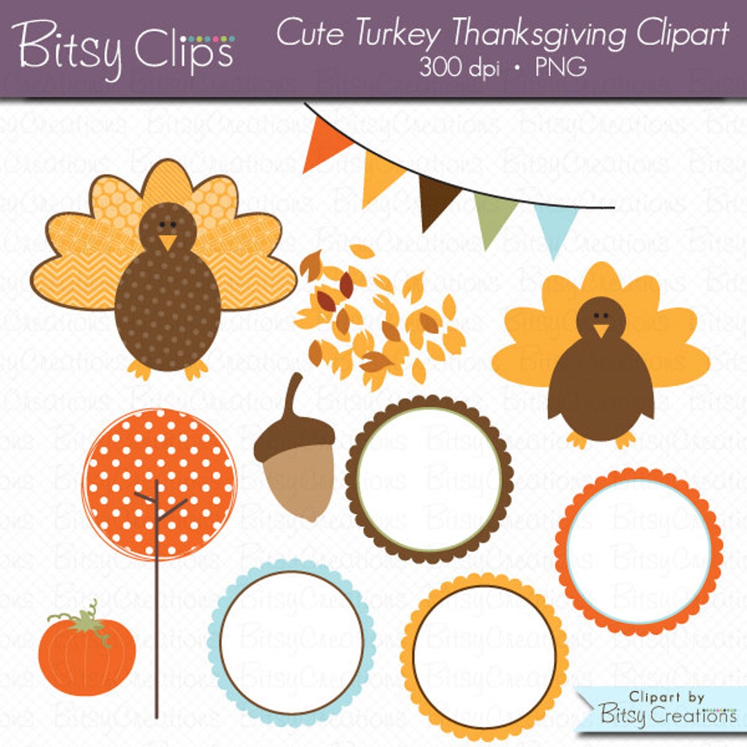 Cute Turkey Thanksgiving Clipart Digital Art Set INSTANT DOWNLOAD ...