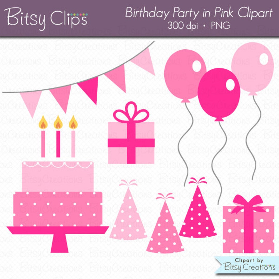 Birthday Party in Pink Digital Art Set Clipart Commercial Use Clip Art ...