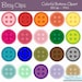 Colorful Buttons Digital Art Set Clipart INSTANT DOWNLOAD Button ...