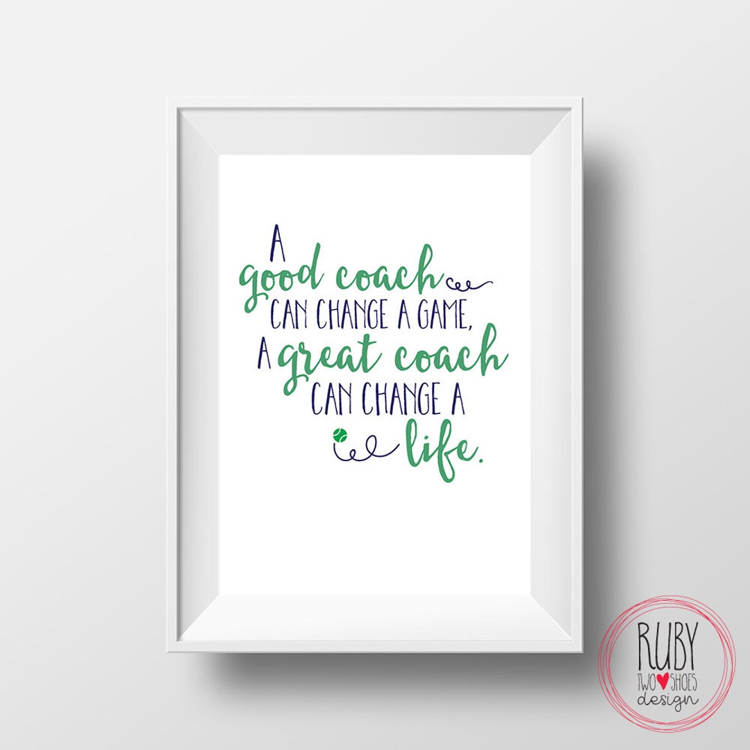 Printable, Coach Print, Wall Print, Coach Quote, Coach Gift, Coach ...