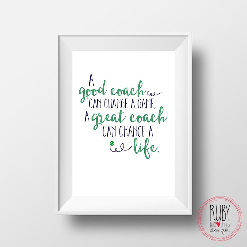 Printable, Coach Print, Wall Print, Coach Quote, Coach Gift, Coach ...
