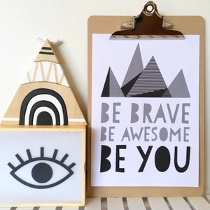 Be Brave, Be Awesome, Be You Wall Print, Wall Decor, Boys Room, Kids ...