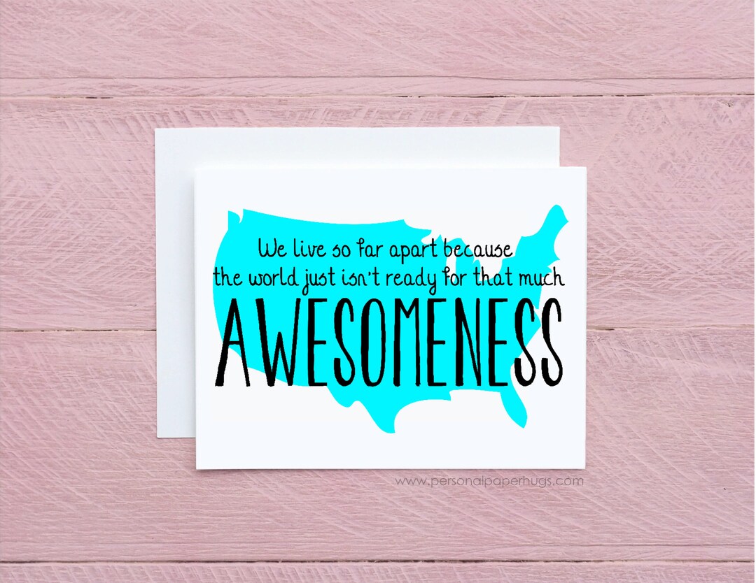 Awesome Card / Long Distance Friendship Card / Long Distance ...