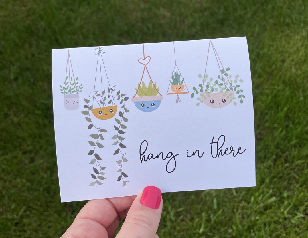 Hang in There Card, Sympathy Greeting Card, Card With Plants, Thinking ...