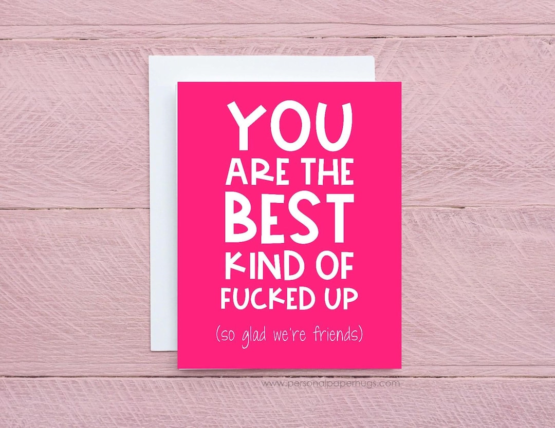 Funny Friendship Card / Funny Card for Friend / Funny Best Friend Card ...