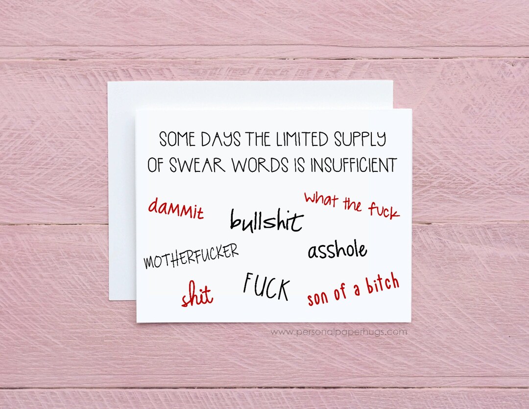 Funny Inappropriate Sympathy Encouragement Greeting Card, Just Because ...