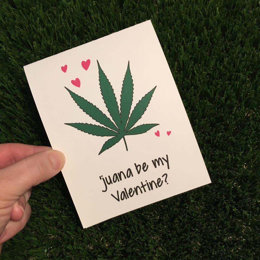 Funny Weed Valentine Card / Weed Valentine's Day Card / Funny Valentine ...