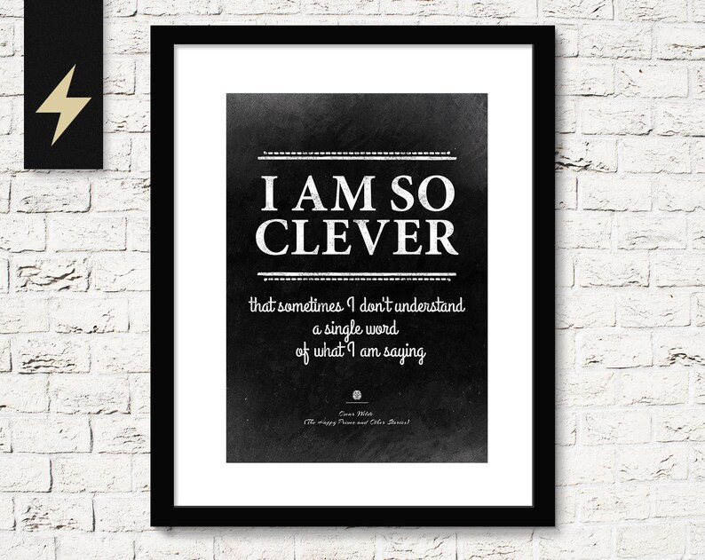Oscar Wilde Quote: I Am so Clever. Funny Friend Gift. - Etsy