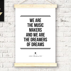 We Are the Music Makers. Inspirational Home Decor. Typography - Etsy