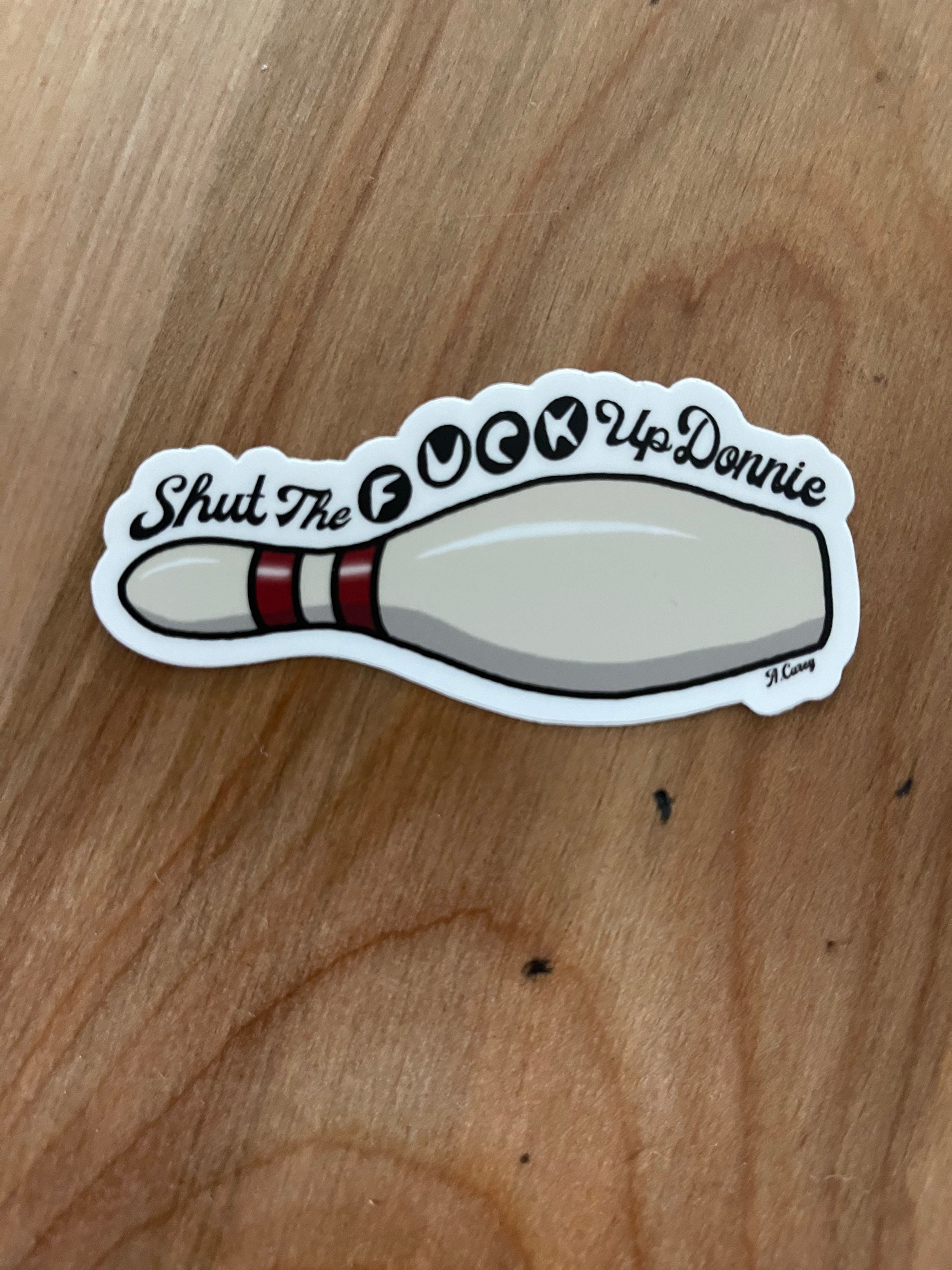 Big Lebowski STFU Donnie Bowling Pin Sticker - Etsy