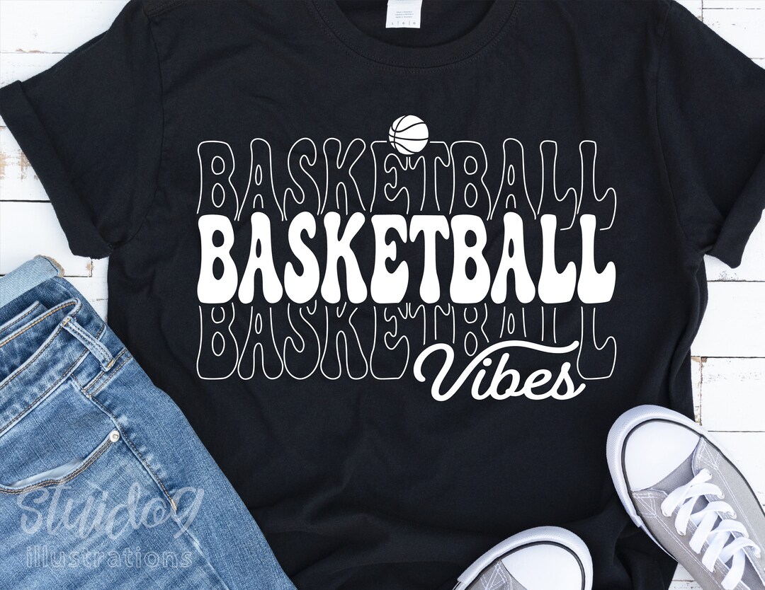Basketball Vibes Svg Basketball Vibes Shirt Svg Basketball - Etsy