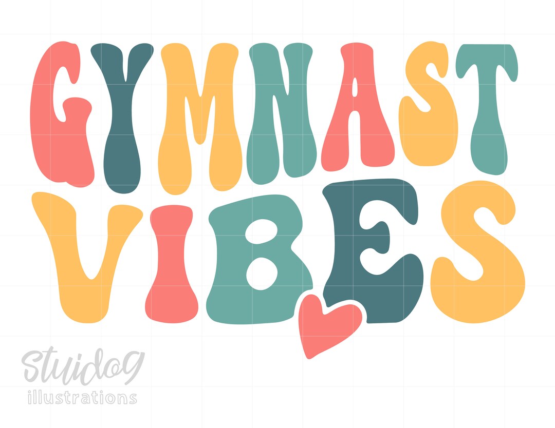 Gymnast Vibes Svg, Wavy Text Gymnast Vibes Shirt Svg, Groovy Gymnastics ...