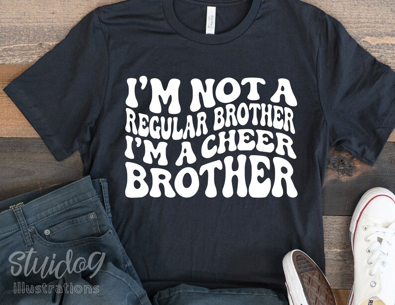 Cheer Brother Svg Not A Regular Brother Shirt Svg - Etsy