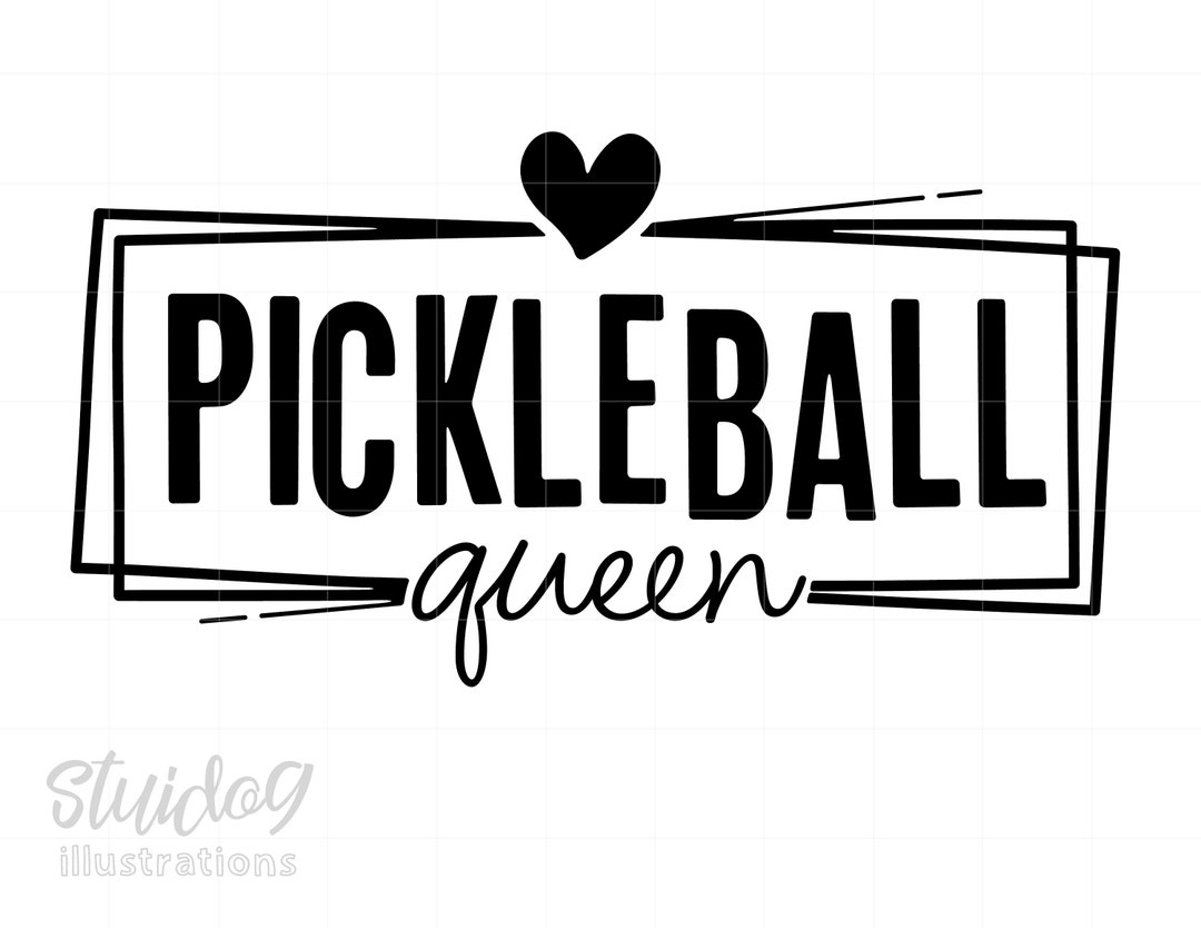 Pickleball Queen Svg, Pickle Ball Queen Shirt Svg, Queen of Pickleball ...