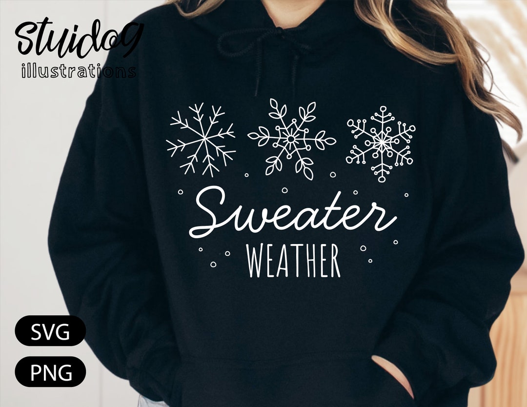 Sweater Weather Svg Winter Svg Christmas Svg Cozy Season Svg Png ...