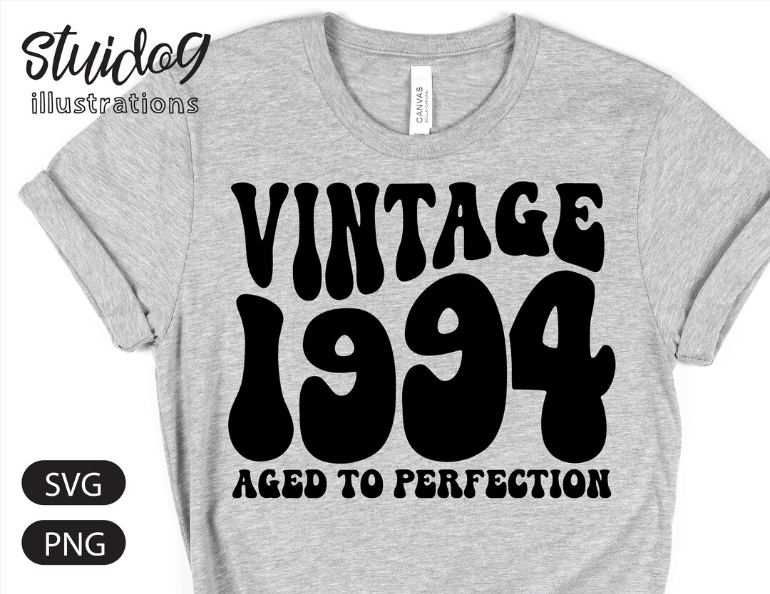 1994 Birthday Svg Download, Born in 1994 Svg, Vintage 1994 Shirt Svg ...