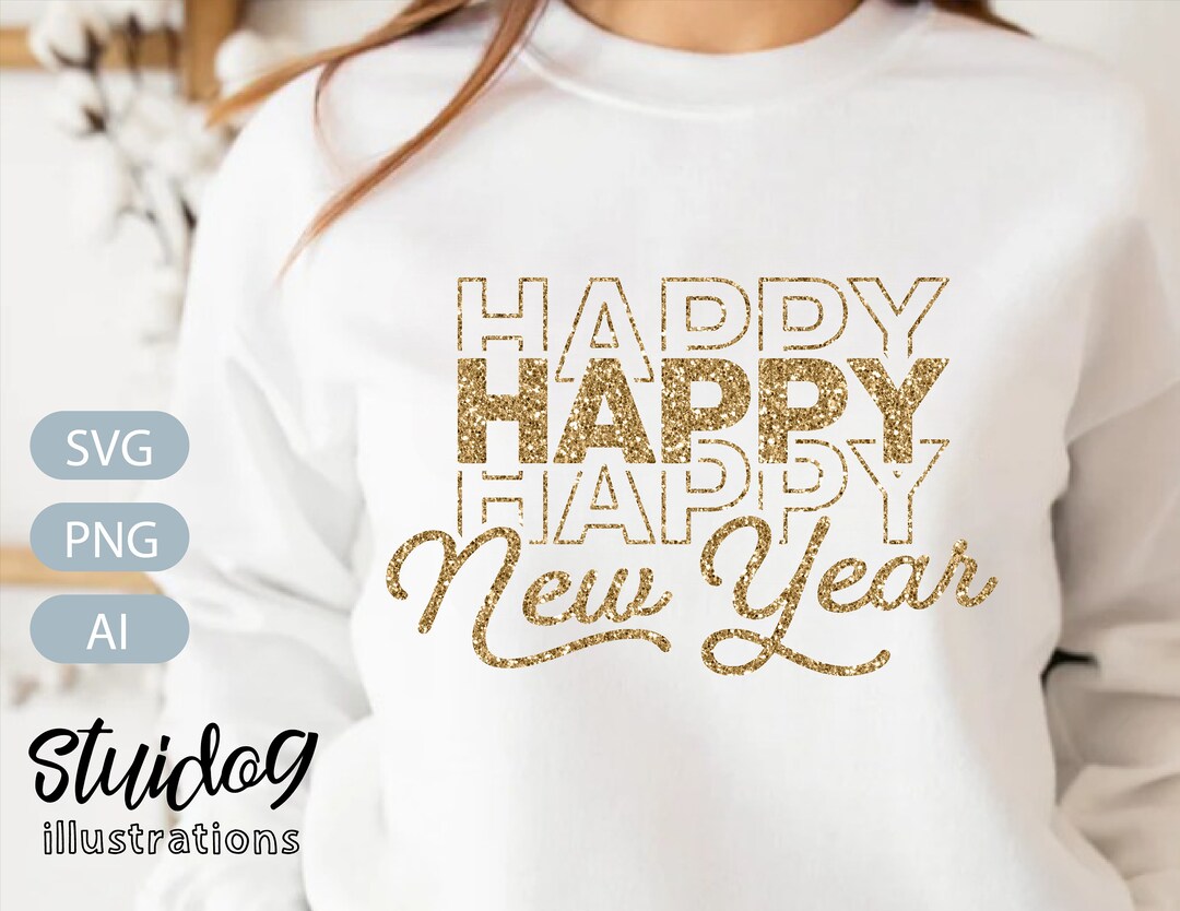 Happy New Year Svg Holidays Svg Png Instant Download New - Etsy