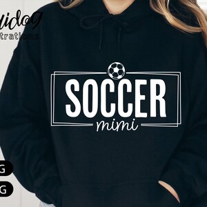 Soccer Mimi Svg, Soccer Shirt Svg, Soccer Parent Svg Png Download ...